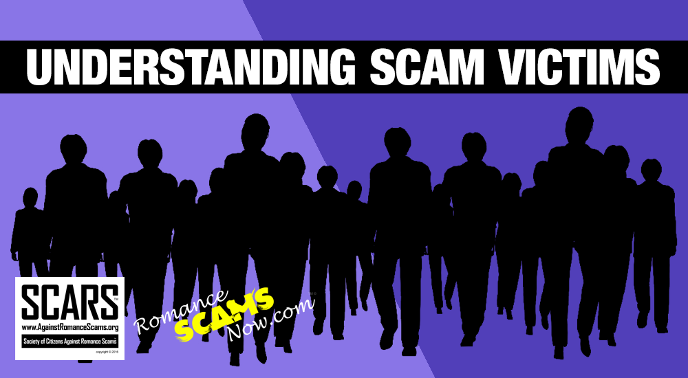 SCARS Infographic: Understanding Scam Victims - SCARS™ Romance Scams ...